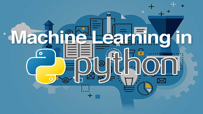 Do machine learning projects in python by Thulana_ | Fiverr