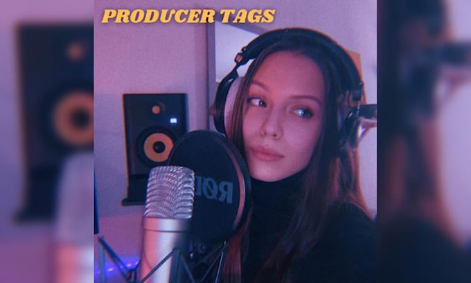 Record your new female producer tags in 24h by Nineteenie | Fiverr