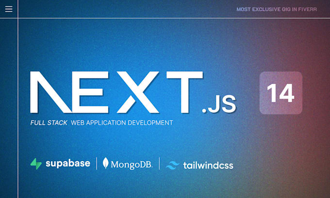 Develop full stack nextjs 14 apps with typescript, tailwindcss by Iamvihangasilva | Fiverr