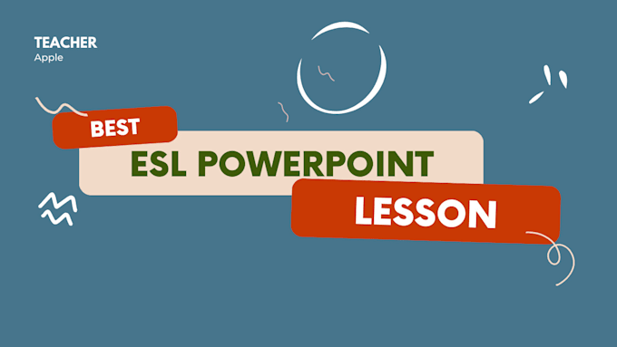 Create creative and fun esl powerpoint lessons by Applegb | Fiverr