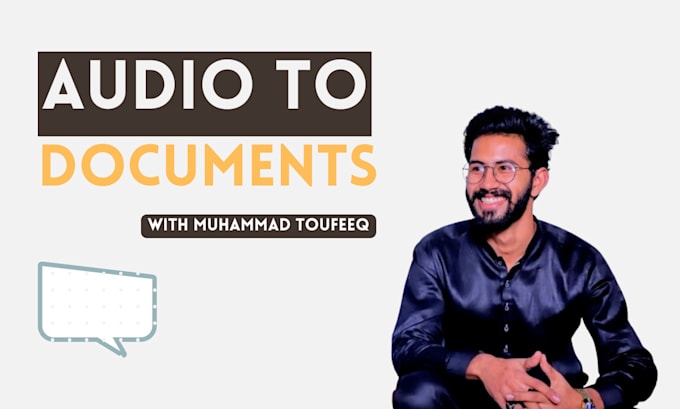 Convert your audio or written docs to docx or pdf files by Mr_toufeeq ... Convert your audio or written docs to docx or pdf files by Mr_toufeeq ...