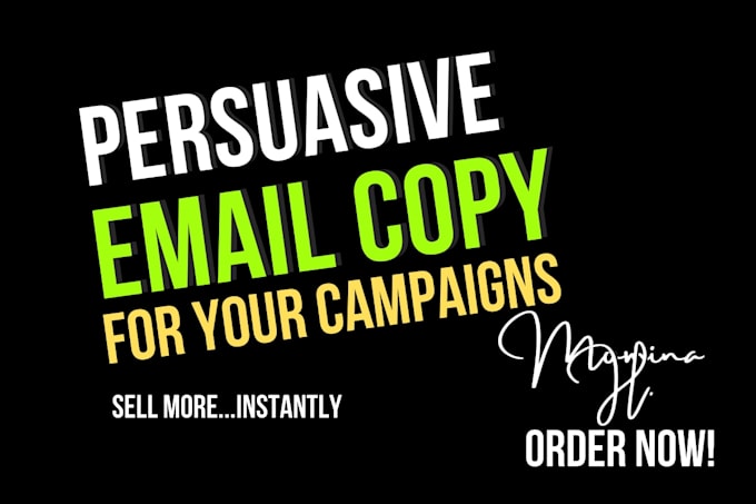 Copywrite email copy for your email marketing campaign and newsletters ...