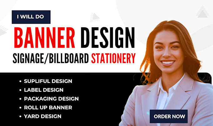 Design banner signage roll up billboard supliful label design packaging ...