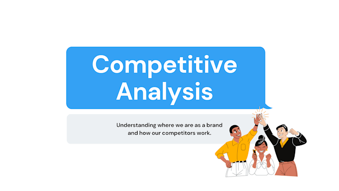 Conduct competitor analysis to identify branding strategy by Jingwennyyy | Fiverr