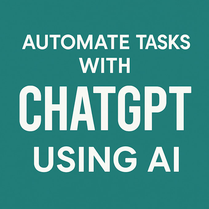 Build an ai chatbot or automation using chatgpt and python by Dhpablo | Fiverr