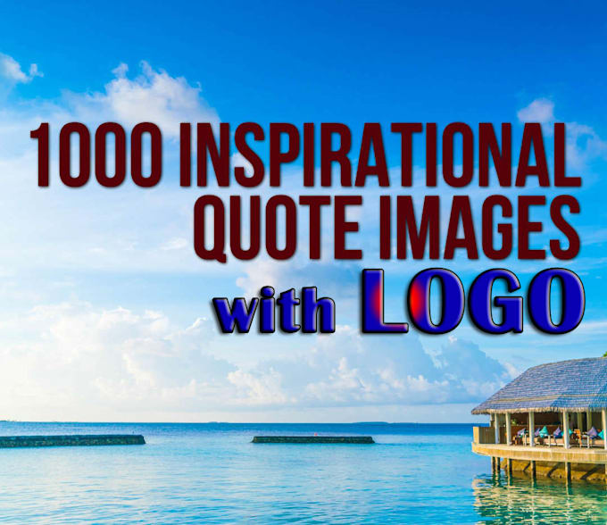 Design 1000 inspirational quotes motivational quotes with logo by ...