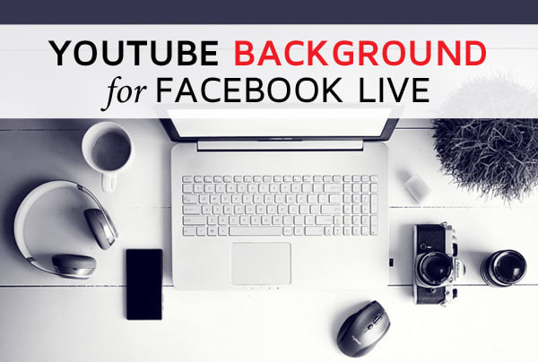 Create a youtube background for facebook live by Katiep