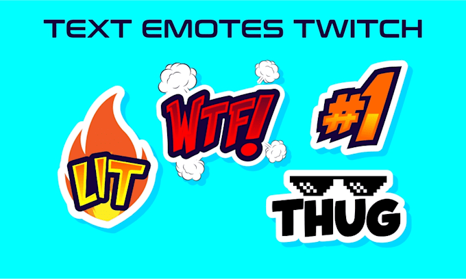 Create express custom text twitch emote , texts, font emotes by Fayfreak97