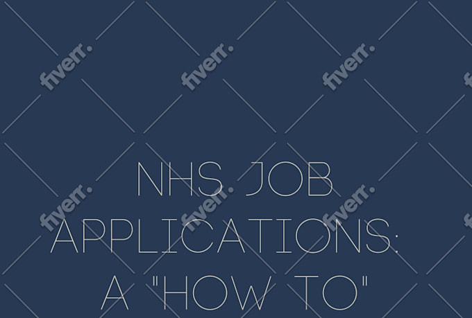 Provide a digital download to help you apply for a job in the nhs by Cv ...