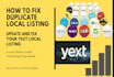 Fix and update yext local citations, google maps listings by Istiaqu ...