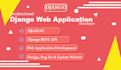 Develop django web application development,update website by python ...