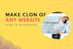 Create an exact copy or clone of any website by Bhagat15 | Fiverr