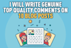 Write genuine top quality comments on 10 of your blog posts by ...