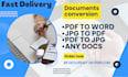 Convert pdf to word,jpg to pdf,any documents conversion by Babaraz | Fiverr