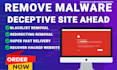 Remove malware and deceptive site ahead red warning by A1webservice ...