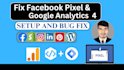 Fix, setup facebook pixel conversation api google analytics 4 and gtm ...