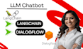 Develop ai chatbot llm using langchain stackai and dialogflow