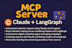 Cree un servidor mcp personalizado con claude, langgraph y agentes de ia.