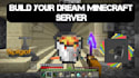 Create and build custom minecraft server, smp, paper, spigot, bedrock ...