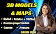Make and 3d model gmod map, garry mod playermodel, video game roblox ...