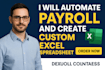 Automate payroll and create custom excel spreadsheets, dashboards and ...