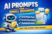 Create custom ai prompts for small business marketing and content by ...