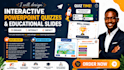 Concevoir quiz interactifs éducatifs, présentation powerpoint ...
