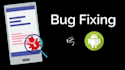 Fix bugs, errors and add new features in your android app by ...