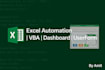 Automate your excel with vba, create dashboards and smart tools