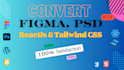 Do or convert figma, psd to reactjs and tailwind css by Akiburit | Fiverr