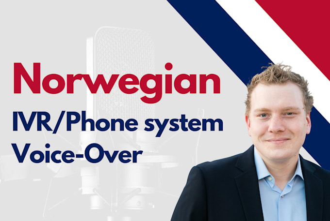Record a norwegian voice over for ivr and phone systems by Smashradio ...