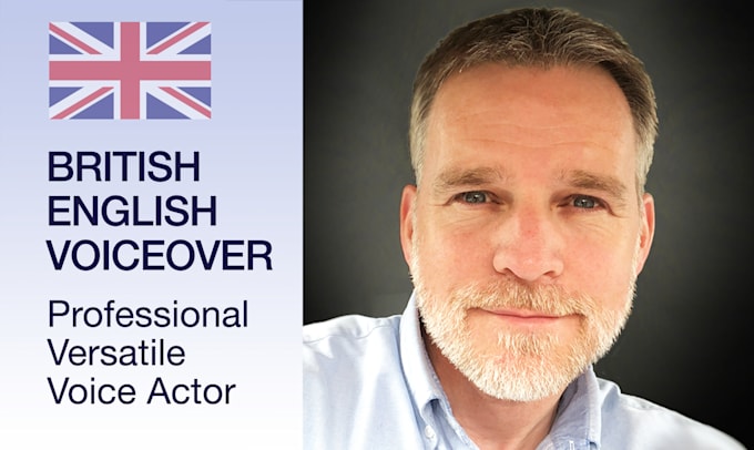 Record an authentic british male voice over, voiceover 200w by ...