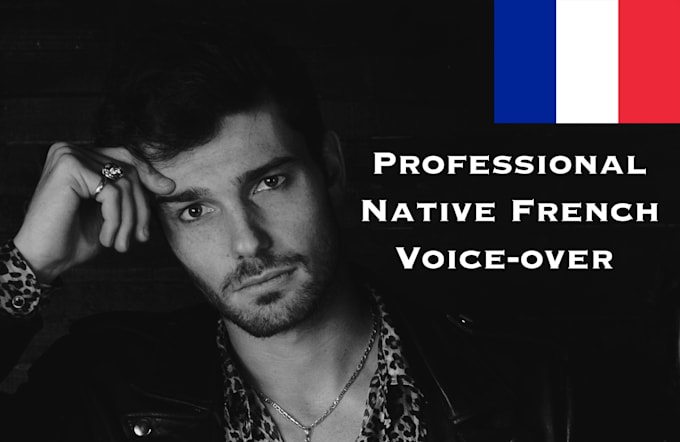 Record a native french voice over with a neutral accent by ...