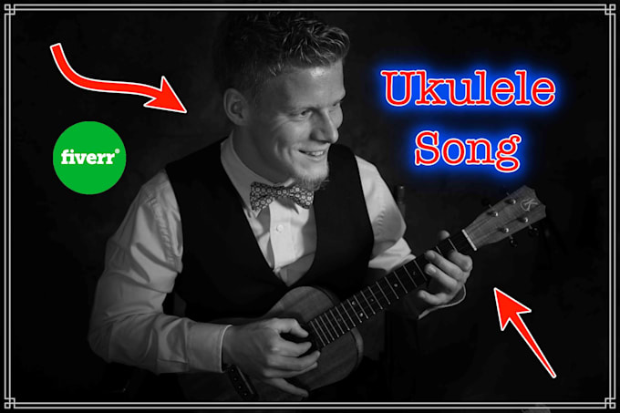 Write and record an original ukulele song for your needs by Mrmattcarl ...