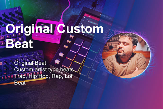 Produce custom beats for you by Syedzeeshan7860 | Fiverr