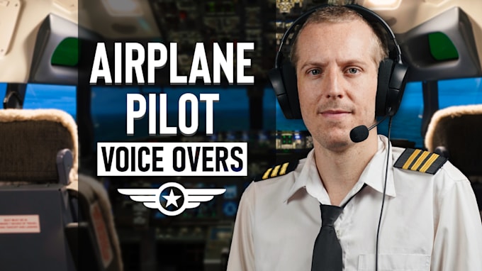 Record an airplane pilot voice over for you by Andrewhelbig | Fiverr