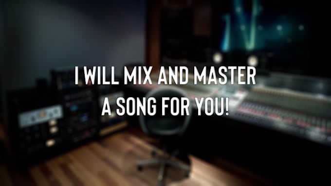Mix and master a song for you by Tunemaster99 | Fiverr