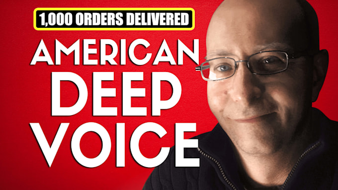 Be your commercial deep voice actor, deep american male voice over by ...