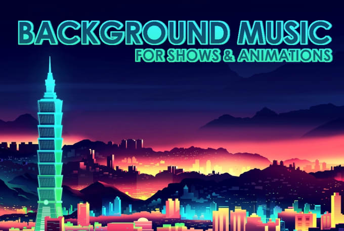 Create background music for your animation or show by Teksoda | Fiverr