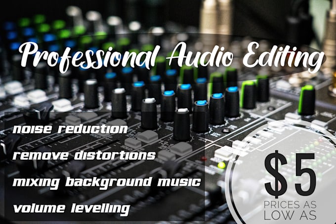 Edit and clean up your audio by Jaisontjohn | Fiverr