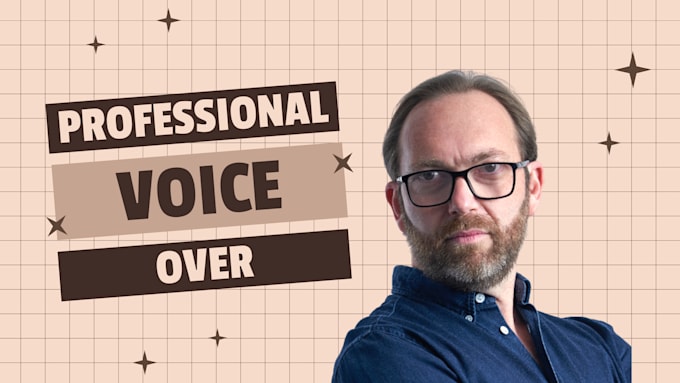 Create a professional male voice over by Jonsavage007 | Fiverr
