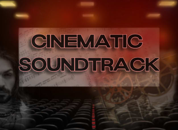 Compose an original soundtrack for your film, or documentary by ...
