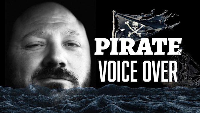 Record a pirate voice over by Atpcre | Fiverr