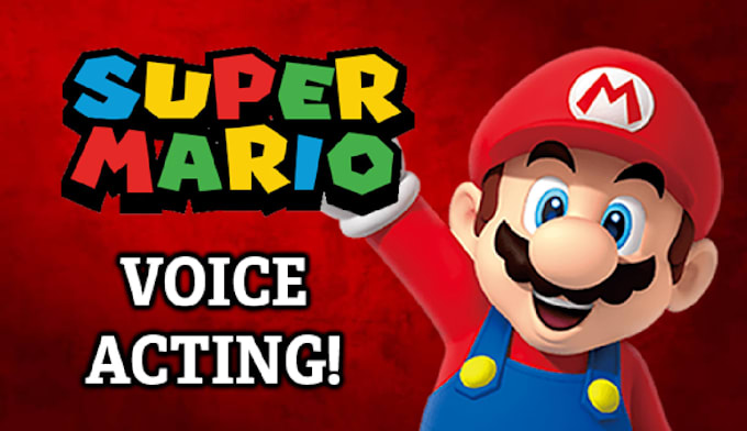 Do a super mario voice impression for your videos by Hectorvera1987 ...