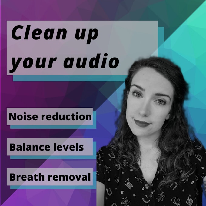 Clean audio, noise reduction, edit and enhance your sound by Faysears ...