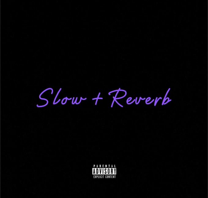 Slow and reverb any 2 songs by Kd210texas | Fiverr