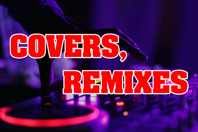 Create an original and unique cover or remix for any song by Vad_music ...