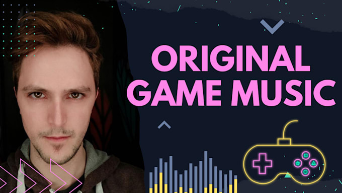 Produce professional custom video game music by Grandmastudio | Fiverr