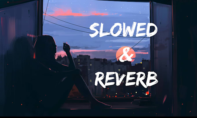 Make your songs slowed and reverb like viral songs by Strayver | Fiverr