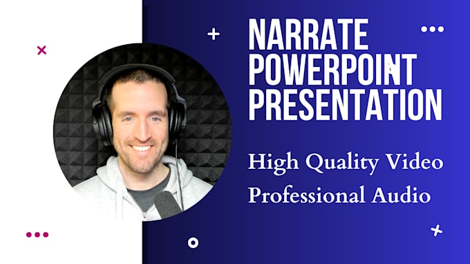 Professionally voice over and record your presentation by Arcticvox ...